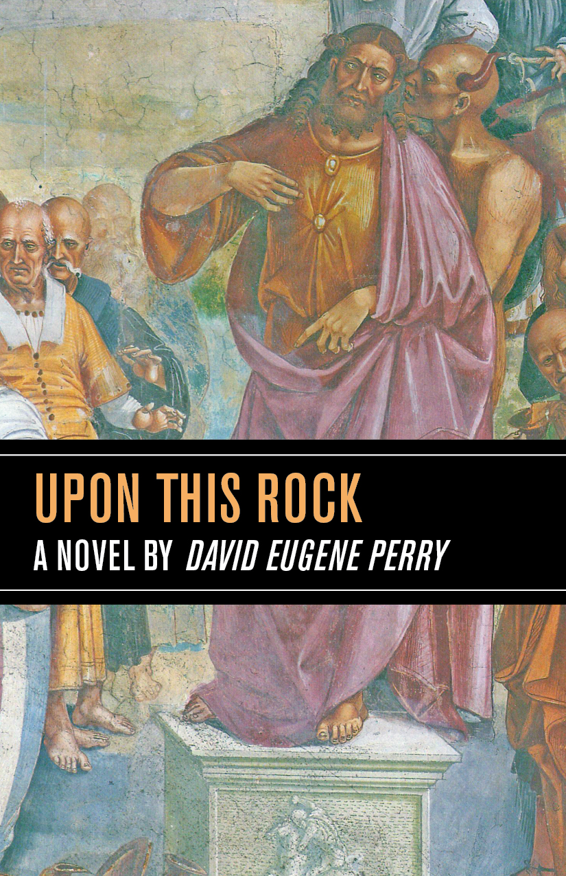 Advance Title Information: Upon This Rock – David Perry & Associates